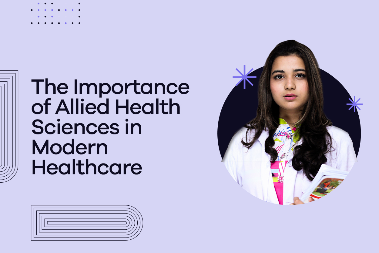 The Importance of Allied Health Sciences in Modern Healthcare - Hadaf